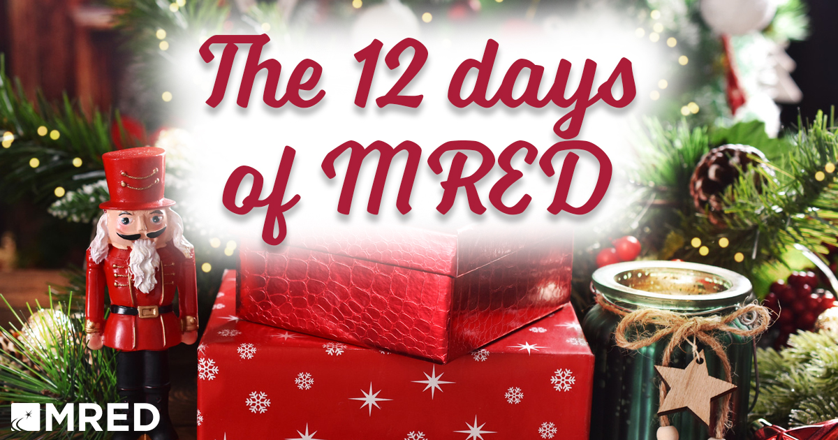 The 12 days of MRED – our gifts to you from 2020! | MRED Blog